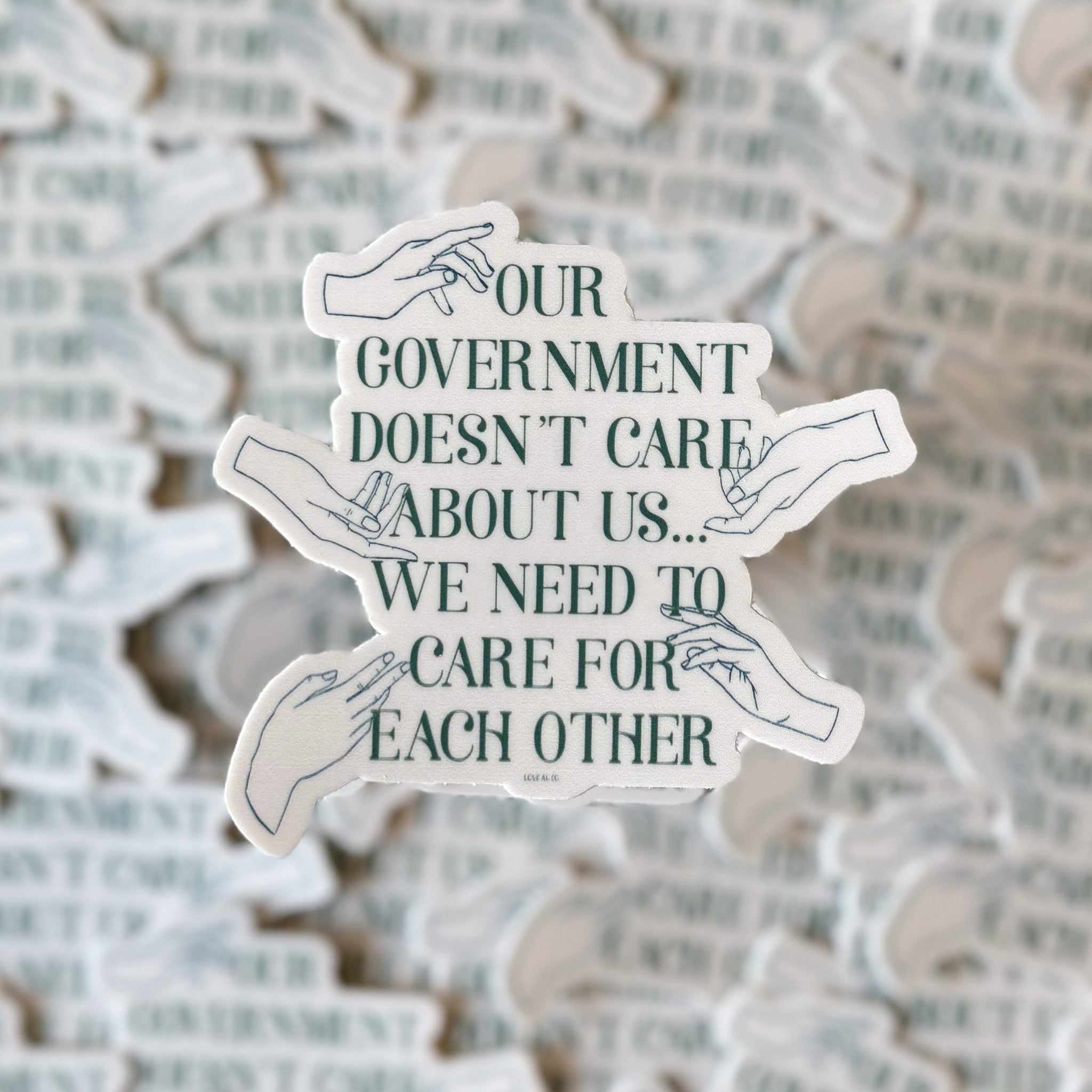 We Must Care for Each Other Sticker – Love, Al Co.