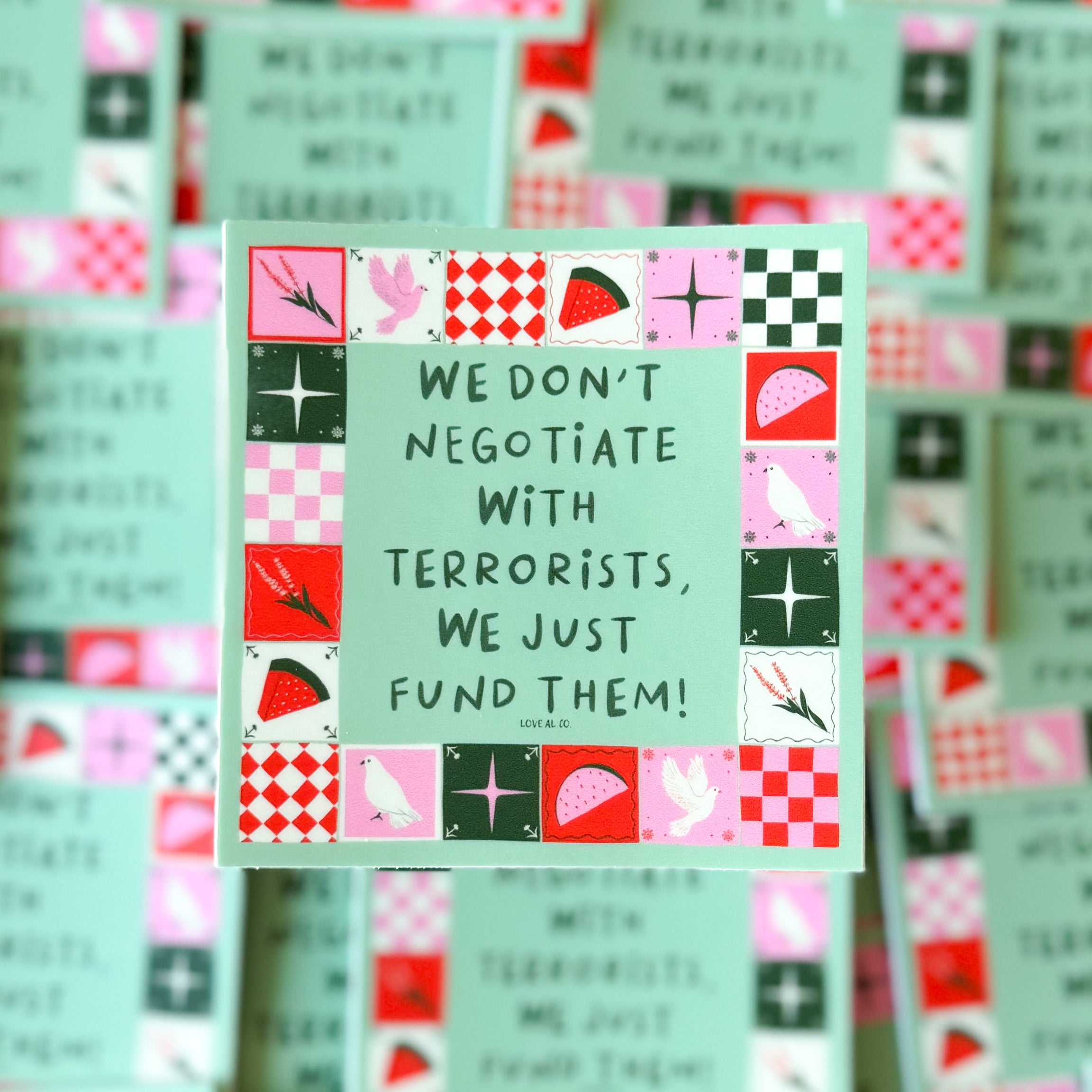 We Don't Negotiate Sticker – Love, Al Co.